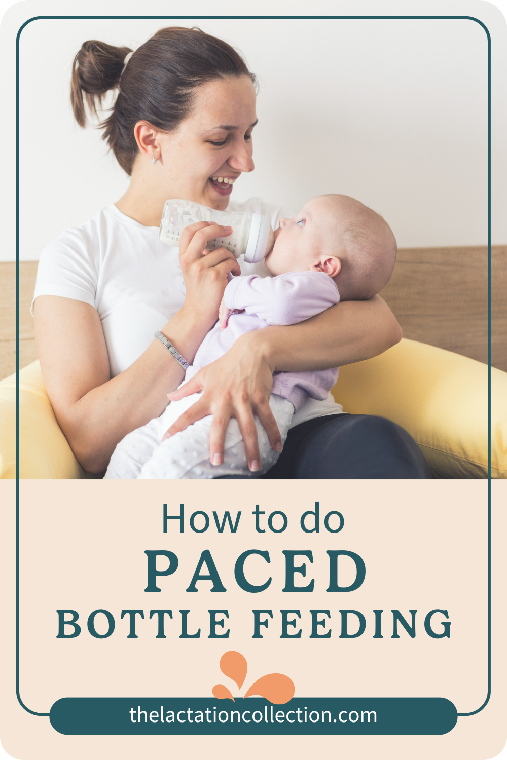 Bottle-Feeding a Breastfed Baby: How to do Paced Bottle-Feeding - The ...